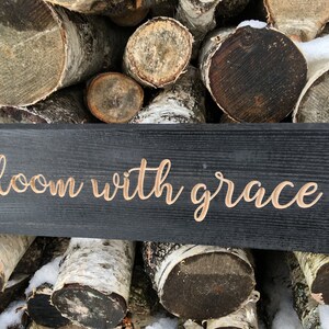 Bloom With Grace Sign - Etsy