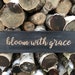 Bloom With Grace Sign - Etsy