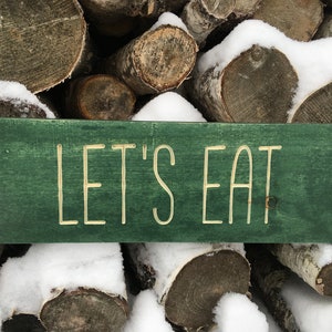 Lets Eat. Kitchen Sign. Funny Sign - Etsy