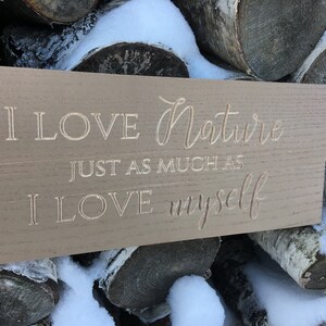 I Love Nature Sign. - Etsy