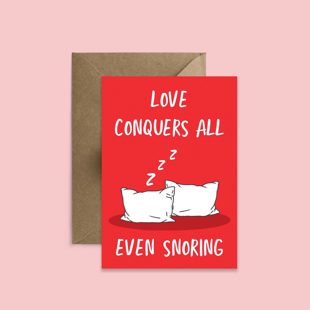 Funny Snoring Valentine's Day Card: Love Conquers All - Etsy