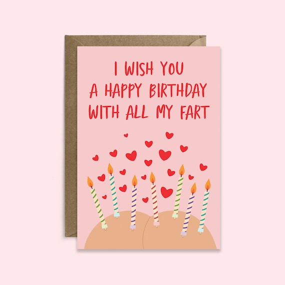 Funny Birthday Card Fart Card Butt Card Birthday I Wish - Etsy