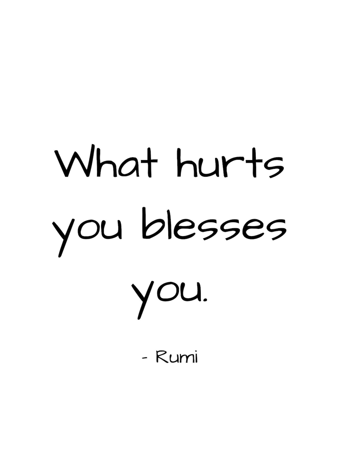 What Hurts You Blesses You, Printable Wall Art, Inspirational Quote ...