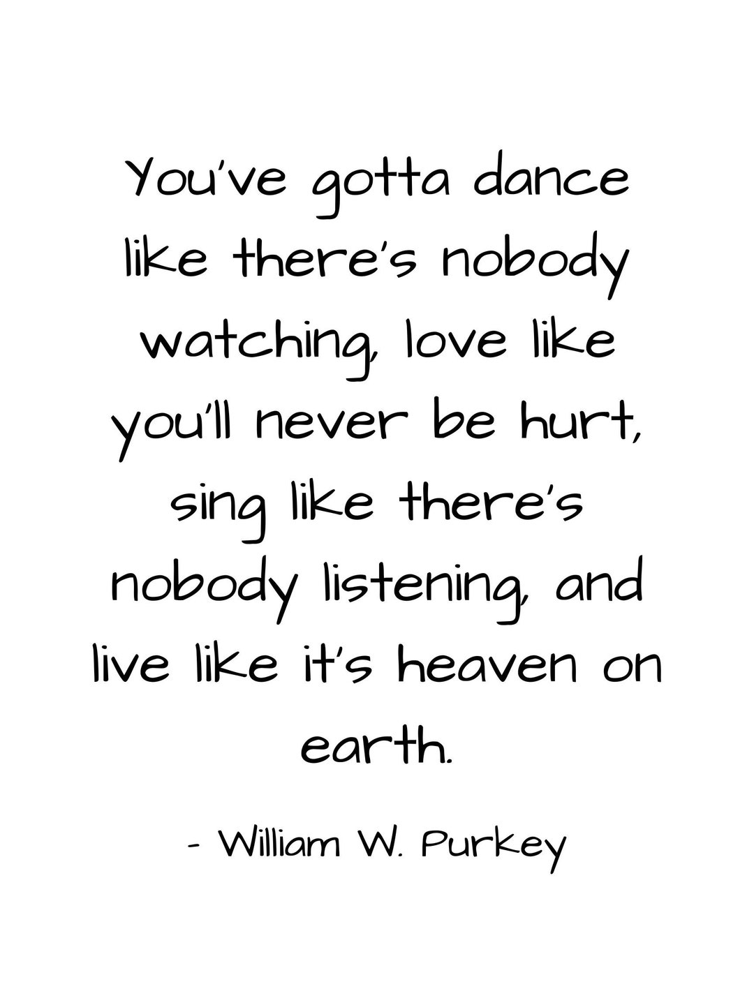 Dance Like There's Nobody Watching, Printable Wall Art, Inspirational ...
