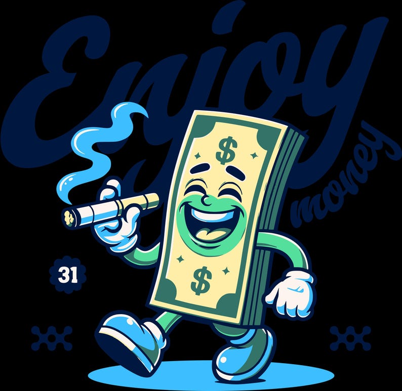 Enjoy Money, Money Roll, Rolling in Cash, Smoke Money, Money Vibes ...