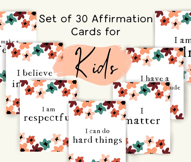 Floral Set of 30 Affirmation Cards for Kids Printable Cards for ...