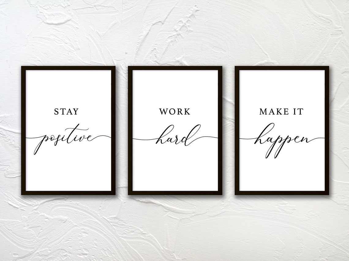 Stay Positive Work Hard Make It Happen Set of 3 Printable Wall - Etsy