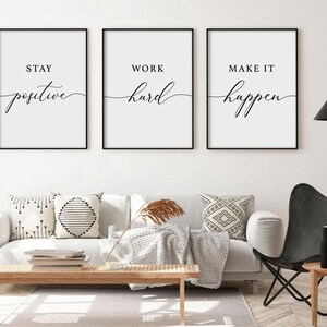 Stay Positive Work Hard Make It Happen Set of 3 Printable Wall Art ...