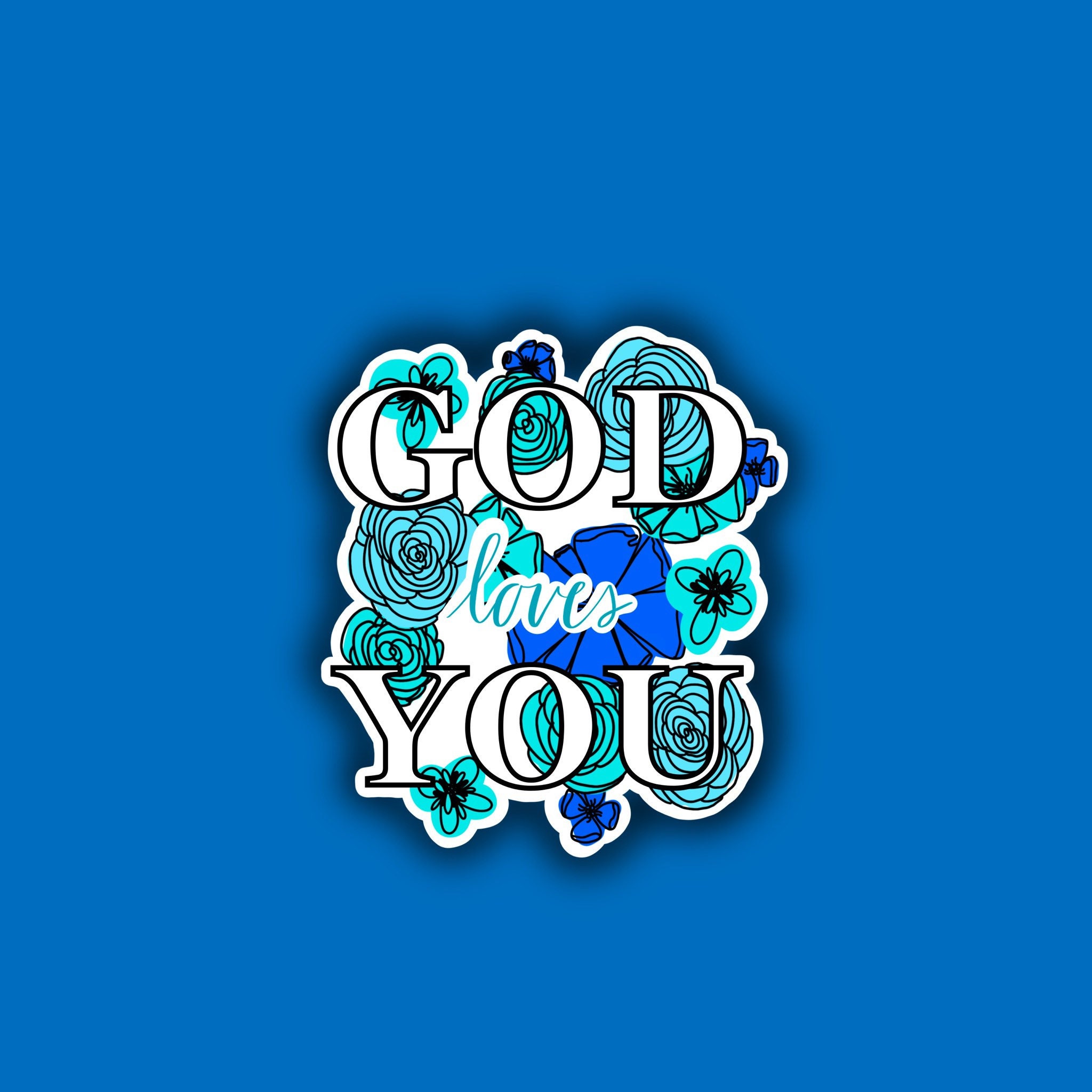 God Loves You Waterproof Sticker Inspirational Religious | Etsy