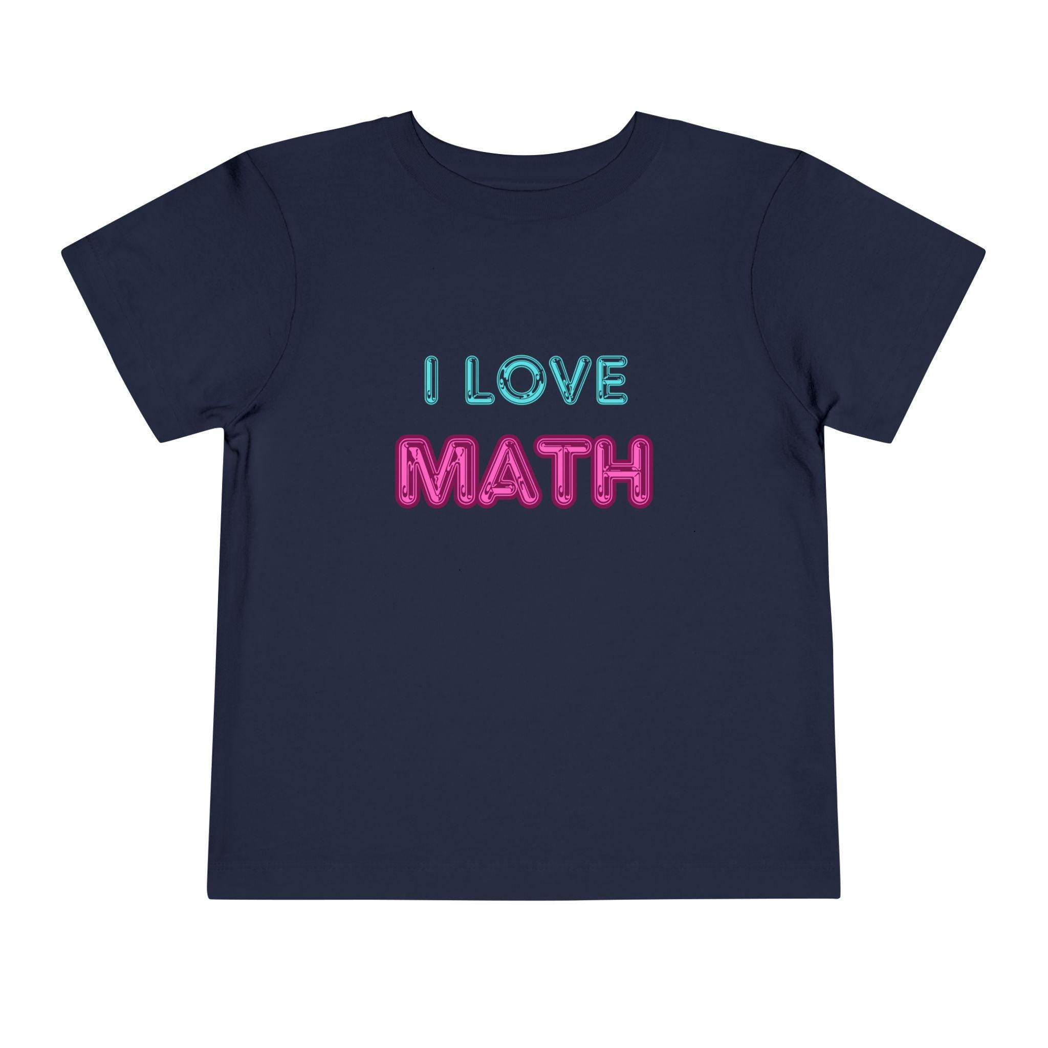 I Love Math Kids Science T-shirt, Mathematics Theme Back to School ...