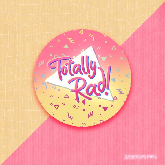 Totally Rad 80's Theme Button Badges | Etsy