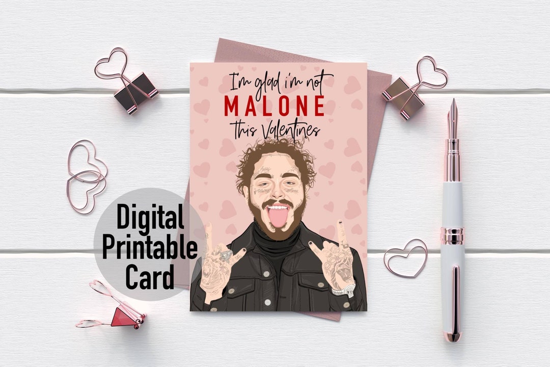 Post Malone Valentines Printable Card | Cute Couple Card | I'm Glad I'm ...