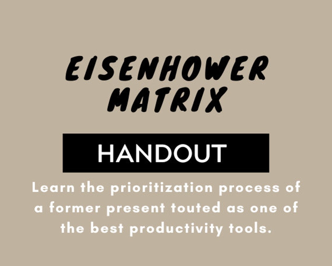 Eisenhower Matrix DIGITAL HANDOUT to Help You Prioritize and Focus Your ...