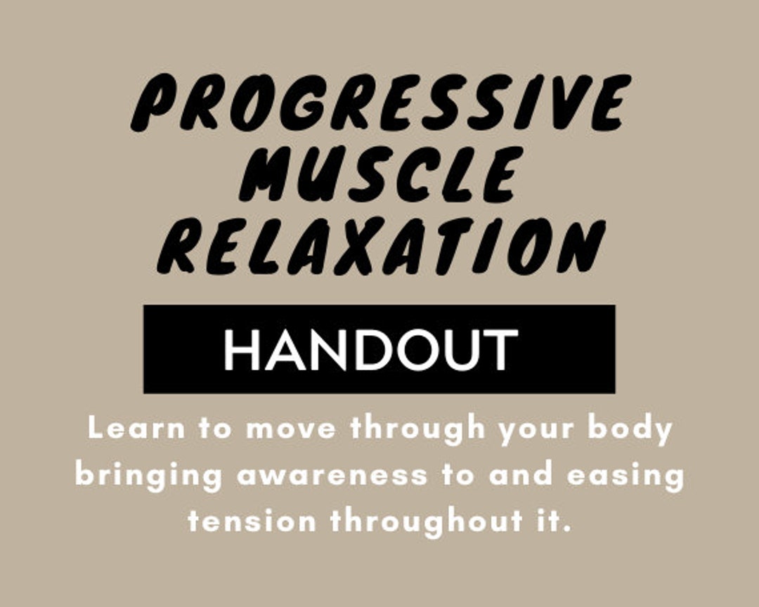 UPDATED Progressive Muscle Relaxation 3-page Digital Handout for STRESS ...