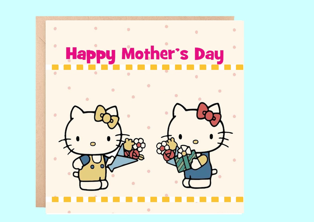 Hello Kitty Mother's Day Card Hello Kitty Cute Kawaii Card for Mum ...