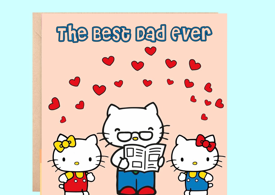 Hello Kitty Father's Day Card Hello Kitty Daddy Card dad Father ...
