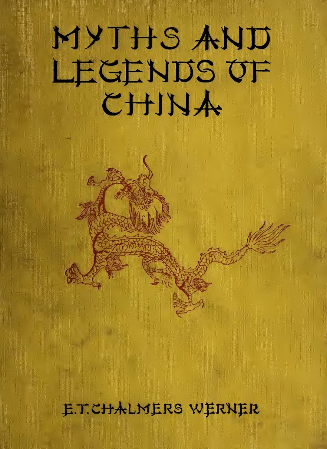 CHINA MYTHS LEGENDS - Vintage Book (1922) Color Illustrations, Chinese ...