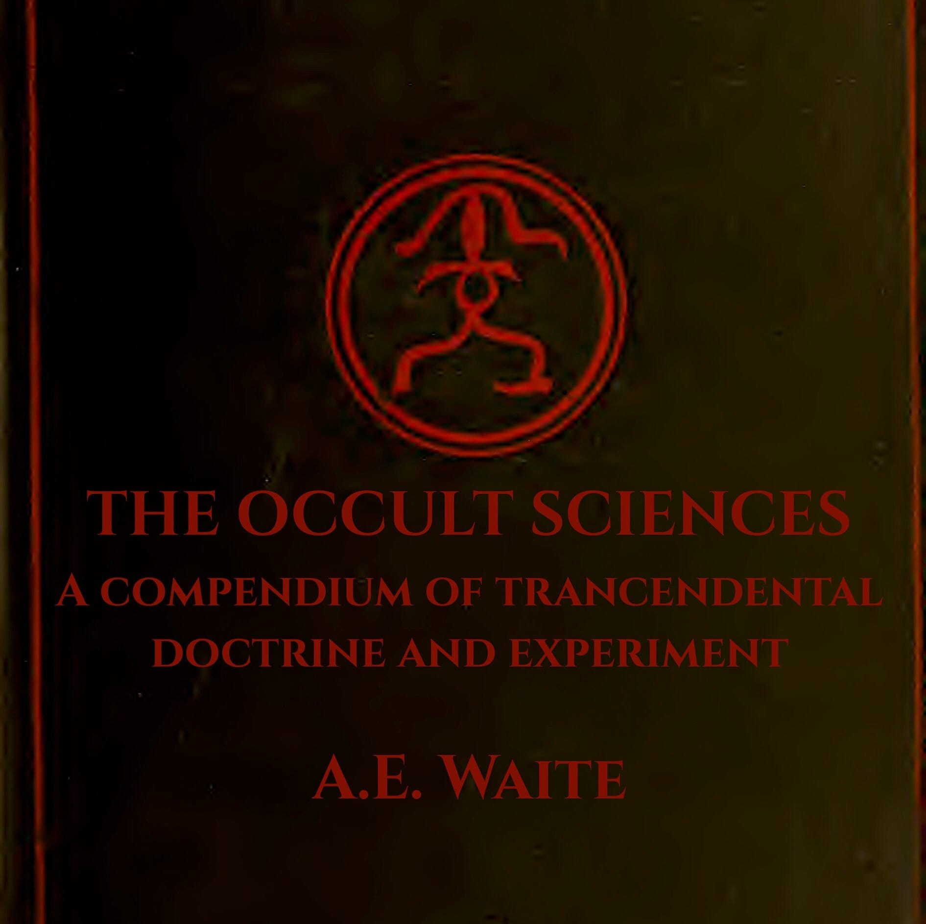 OCCULT SCIENCES by A.E. Waite: A Compendium of Transcendental - Etsy