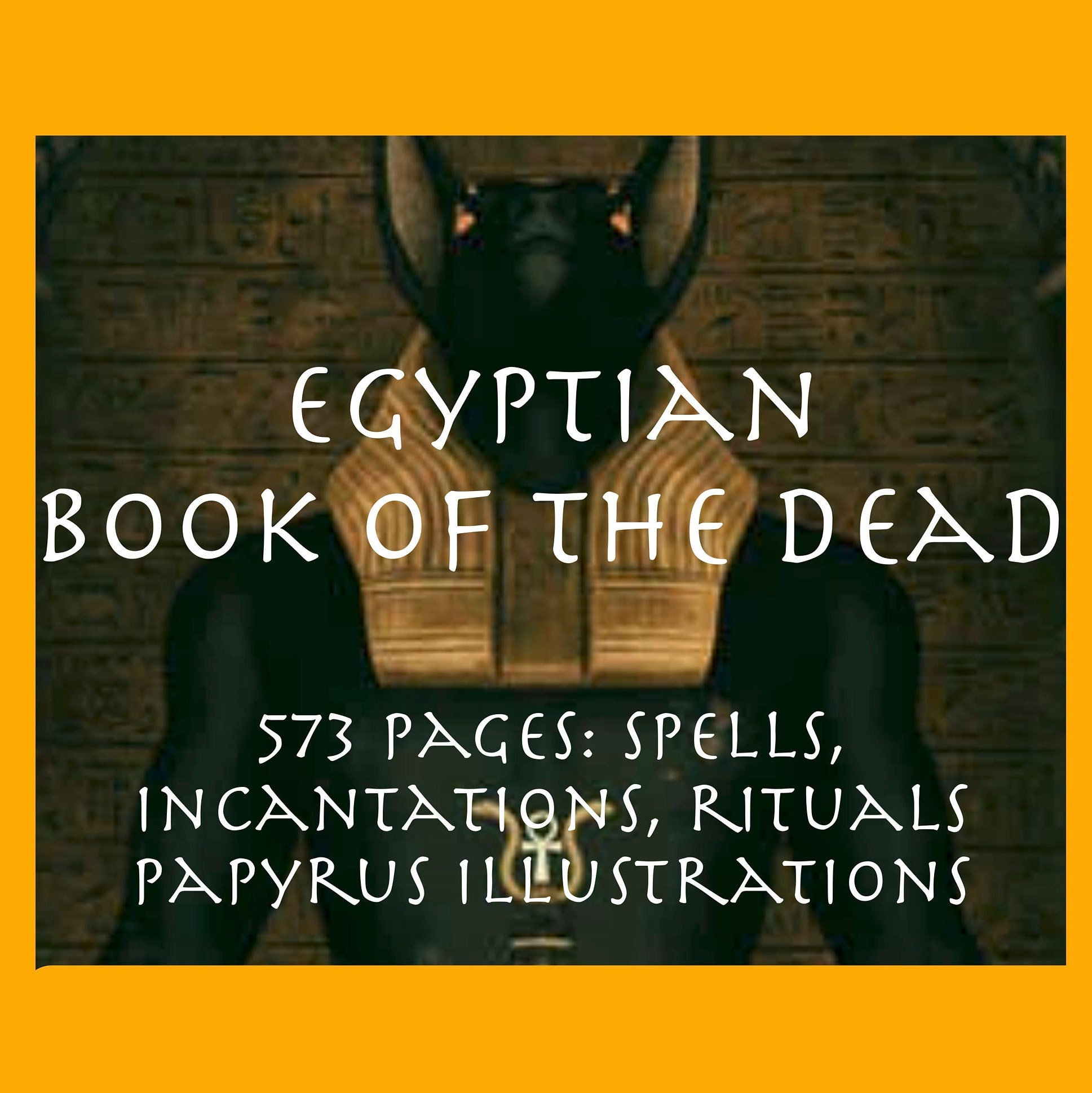 Ancient Egyptian Book Of The Dead Spells