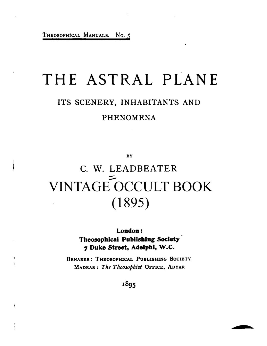 THE ASTRAL PLANE: Vintage Occult Book (1895), Consciousness, Spirits ...