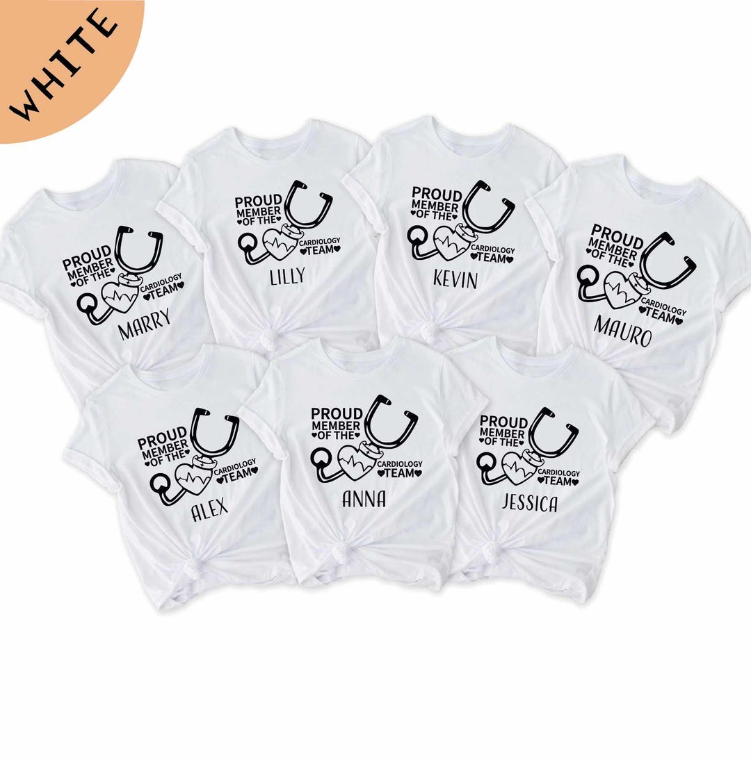 Proud Member of the Cardiology Team Custom Name Shirt, Nurse ...