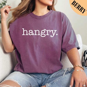 Hangry Shirt, Hungry and Food Shirts, Shirts for Women, Food Shirt, I'm ...