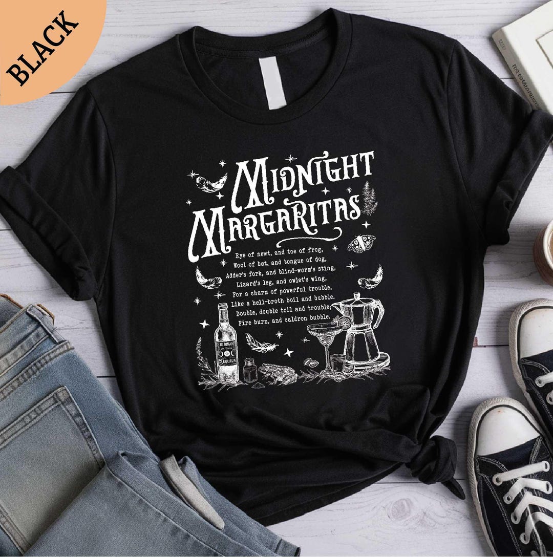 Midnight Margaritas Shirt, Practical Magic Shirt, Tequila Shirt, Witchy ...