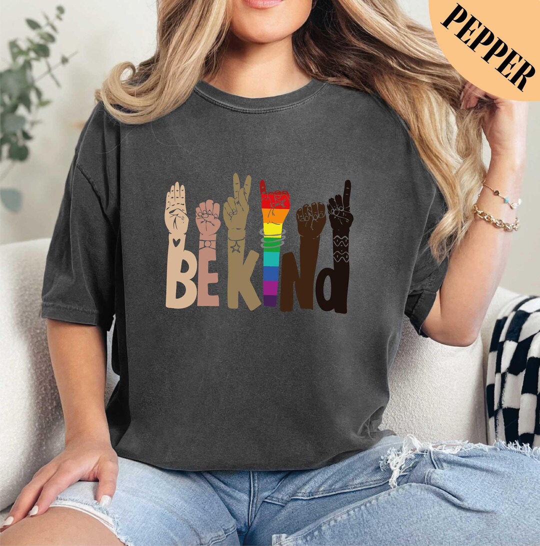 Be Kind Rainbow Shirt, Be Kind Sign Language Shirt, Be Kind Shirt, LGBT ...