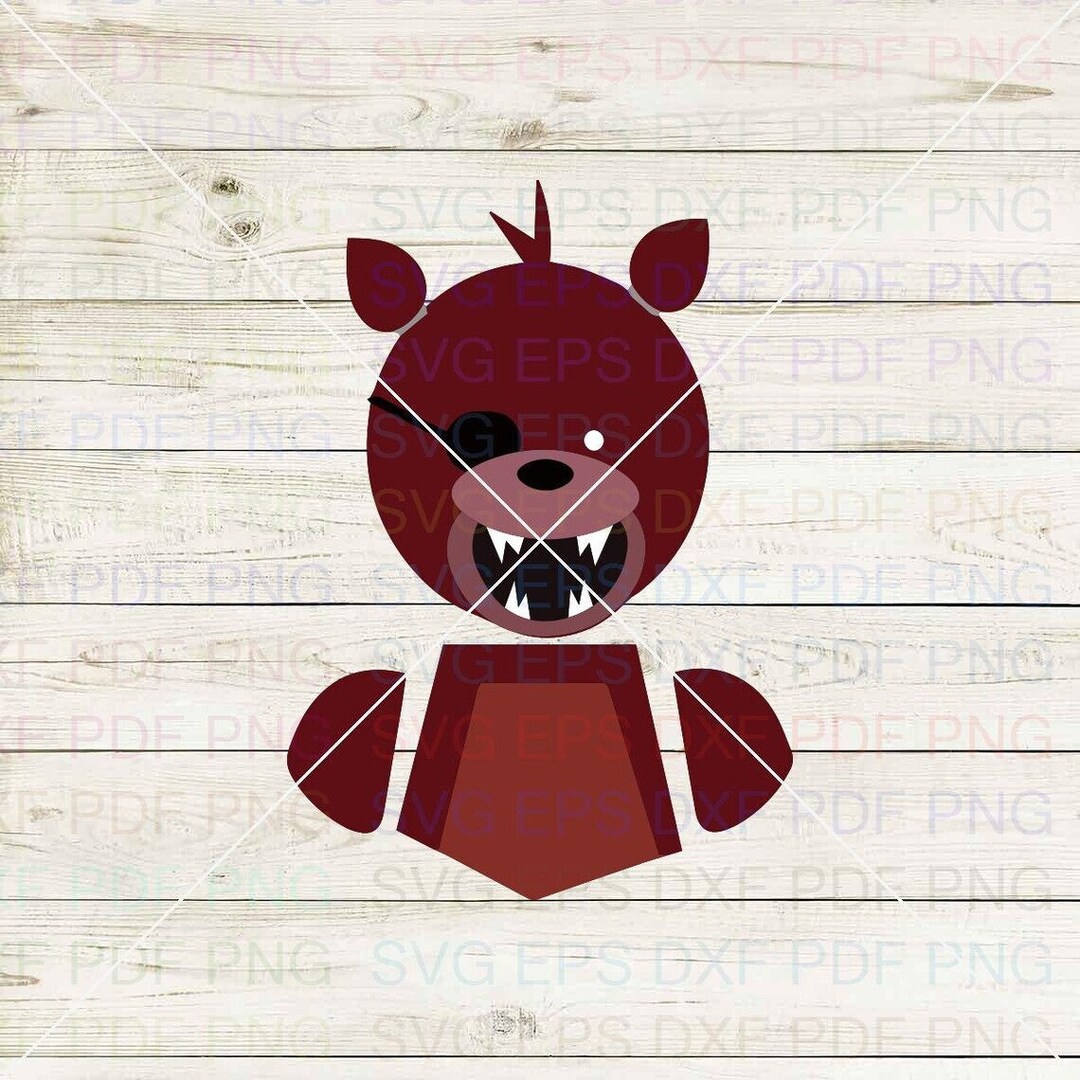 Five_nights_at_freddys_001 Svg Dxf Eps Pdf Png, Cricut, Cutting File ...