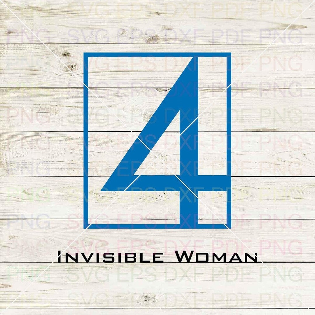Invisible_woman Svg Dxf Eps Pdf Png, Cricut, Cutting File, Vector ...