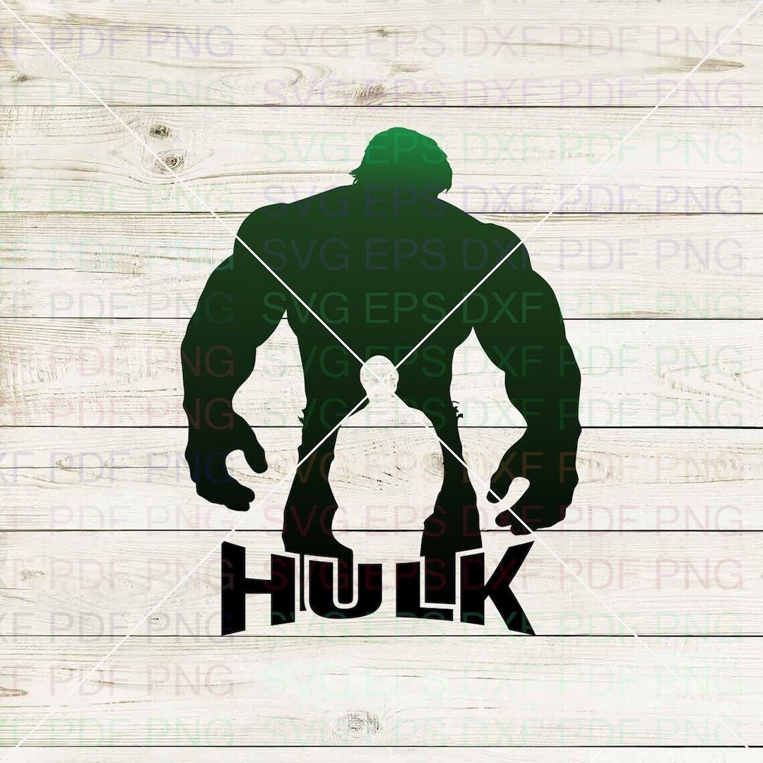 Hulk_silhouette Svg Dxf Eps Pdf Png, Cricut, Cutting File, Vector ...
