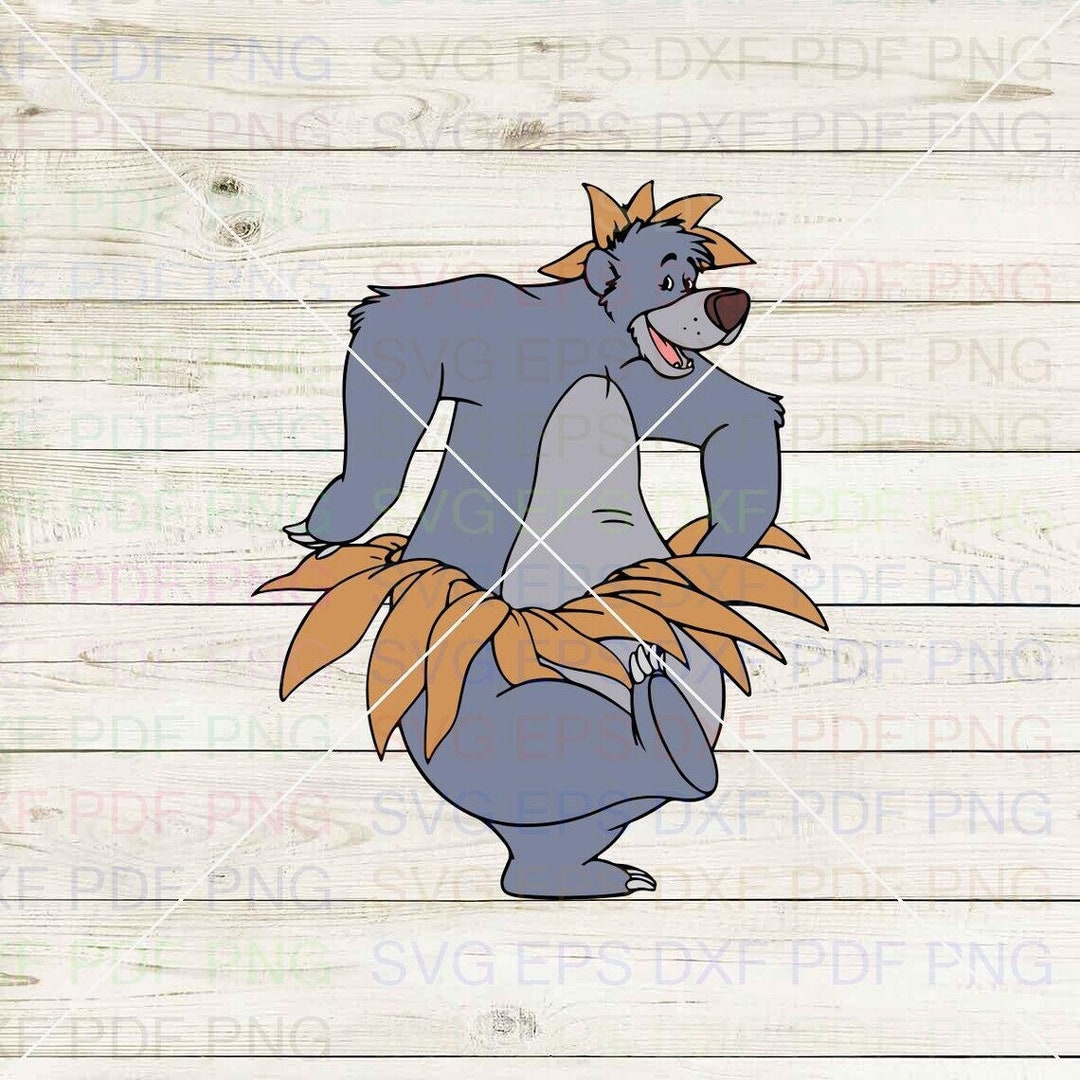 Baloo_the_jungle_book_011 Svg Dxf Eps Pdf Png, Cricut, Cutting File ...