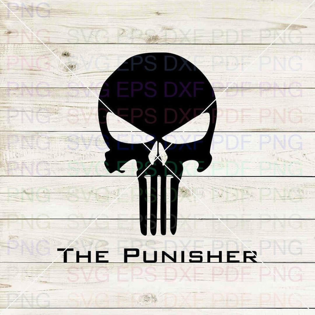 The_punisher Svg Dxf Eps Pdf Png, Cricut, Cutting File, Vector, Clipart ...