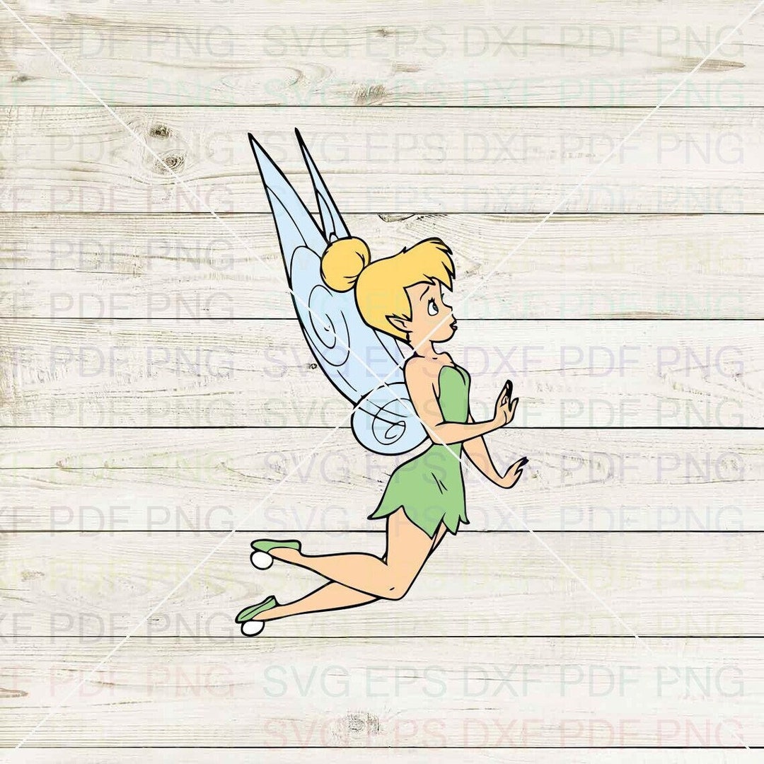 Tinker_bell_006 Svg Dxf Eps Pdf Png, Cricut, Cutting File, Vector ...