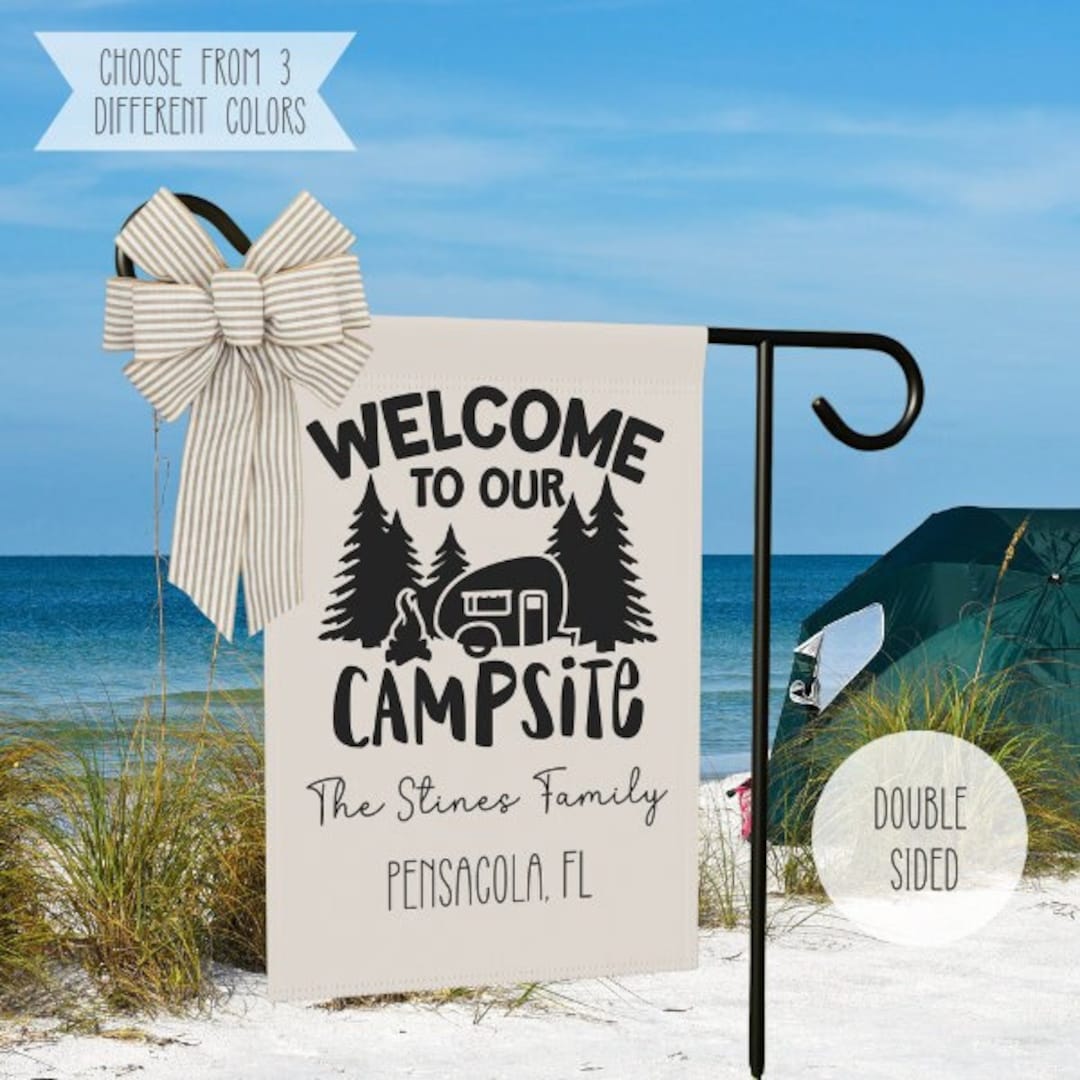 Welcome to Our Campsite Personalized Garden Flag I Campsite Flag ...