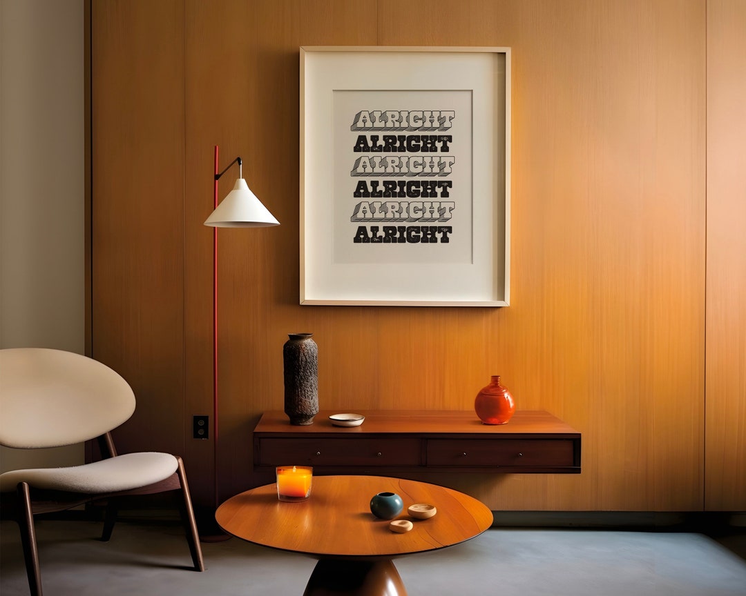 Alright Alright Alright Wall Art Poster Print Abstract Black Typography ...