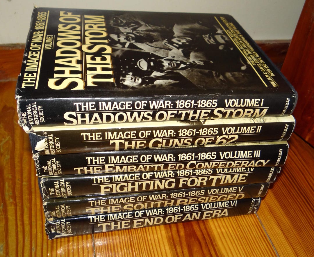 Vintage Six Volume Set Civil War the Image of War 1861-1865 Edited by ...