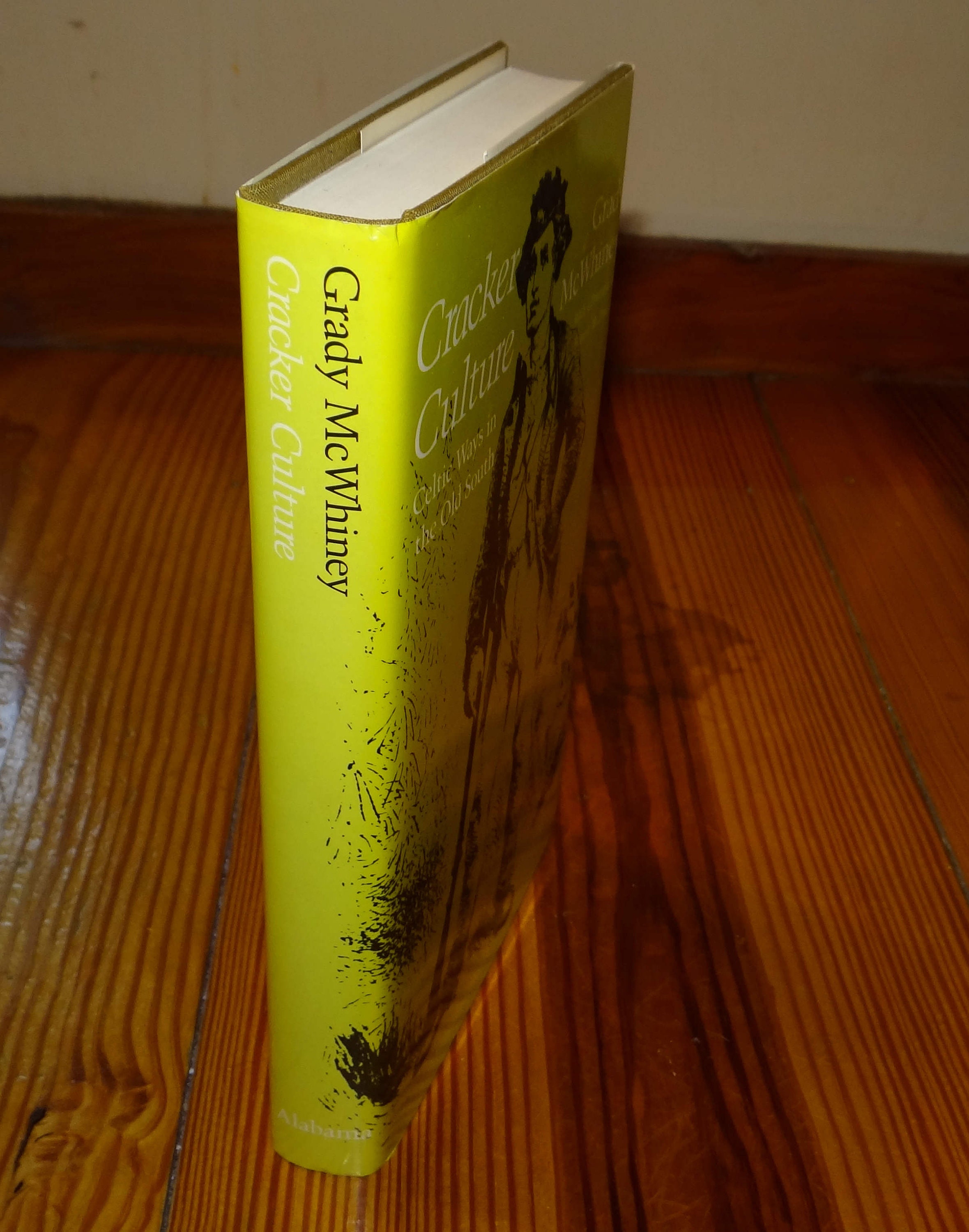 Rare Title Cracker Culture Celtic Ways in the Old South by Grady ...