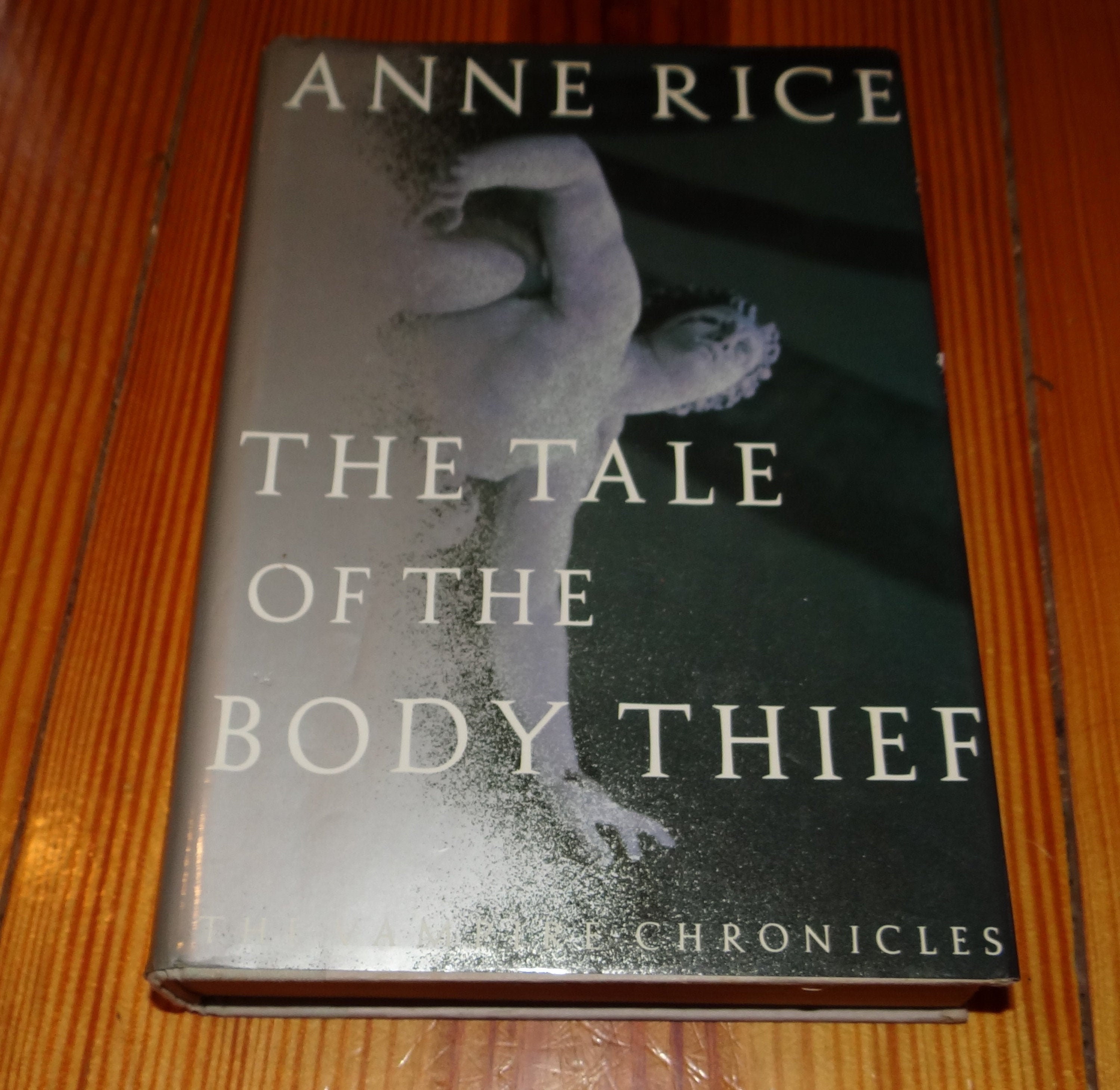 Vintage Anne Rice Tale of the Body Thief 1992 Hardback With Dust Jacket ...
