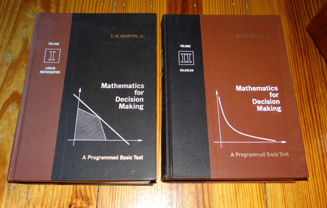 Vintage Two Volume Set Mathematics for Decision Making: A Programmed ...