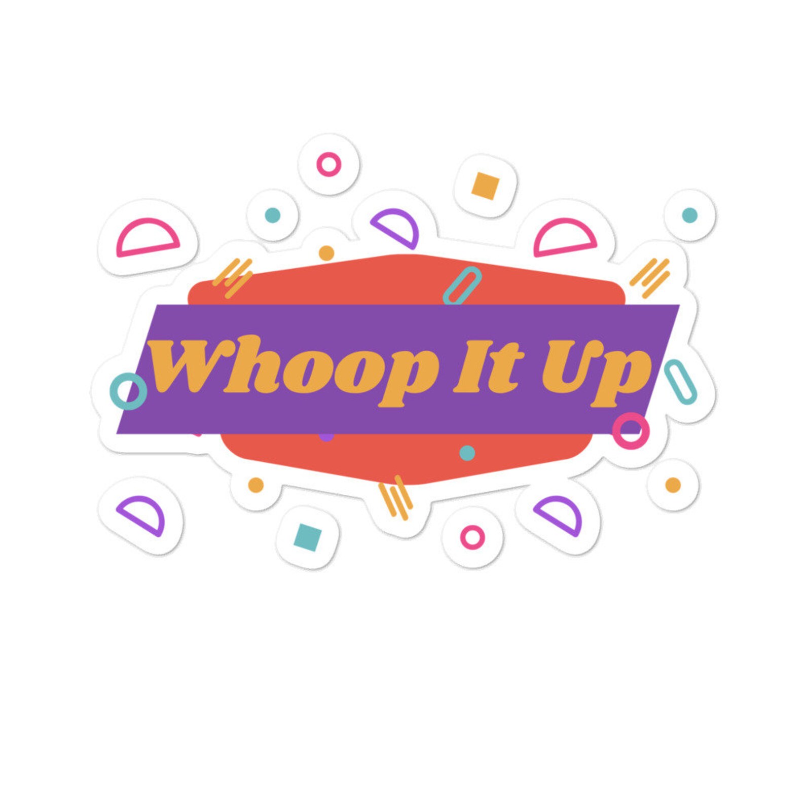 Whoop It up Sticker, RHOC, Vicki Gunvalson, RHOC Sticker, Bravo TV ...