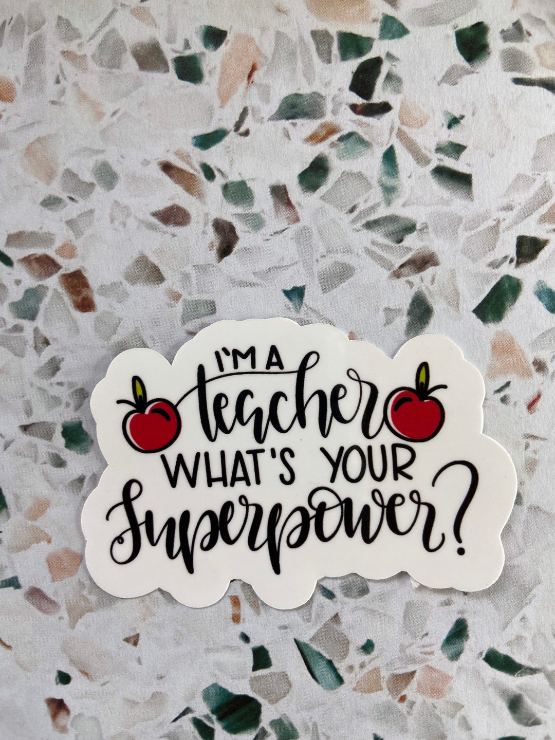 I’m a Teacher What’s Your Superpower Sticker - Etsy
