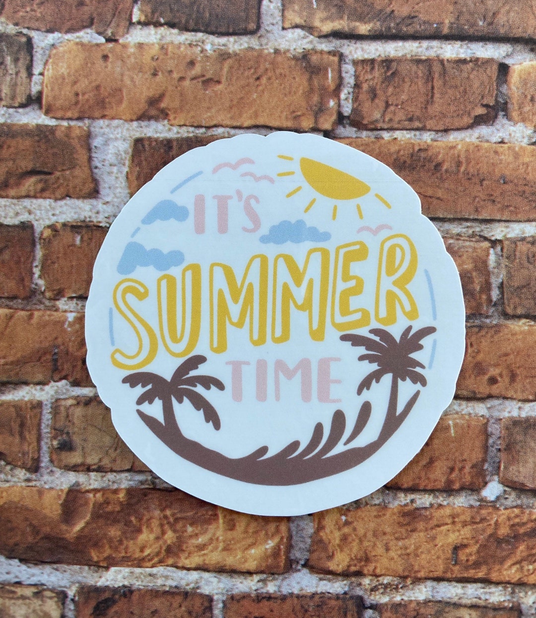 It’s Summer Time Sticker - Etsy