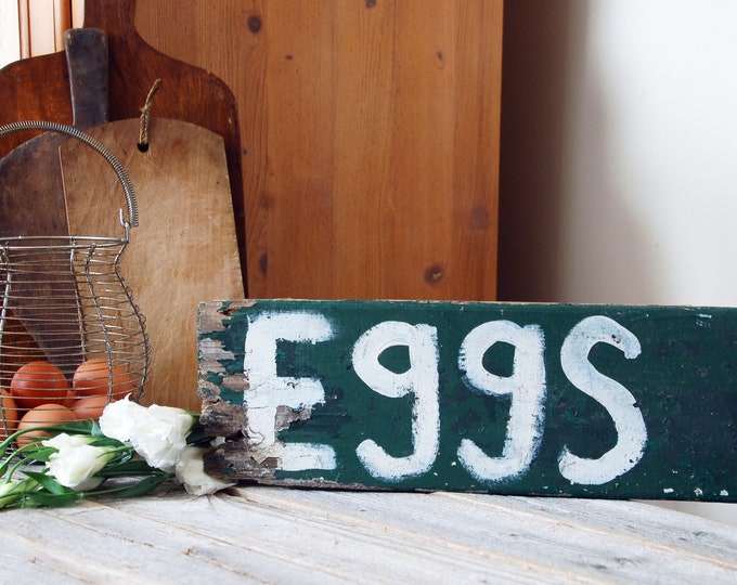 Vintage Wood EGGS Sign / 1950s Farm Stand Sign / Country General Store ...