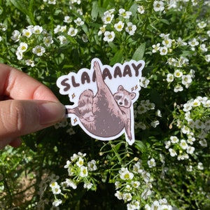 Slaaaaay Sticker | Funny Sticker | Gifts Under 10 | Water Resistant ...