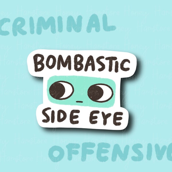 Bombastic Side Eye Sticker - Etsy