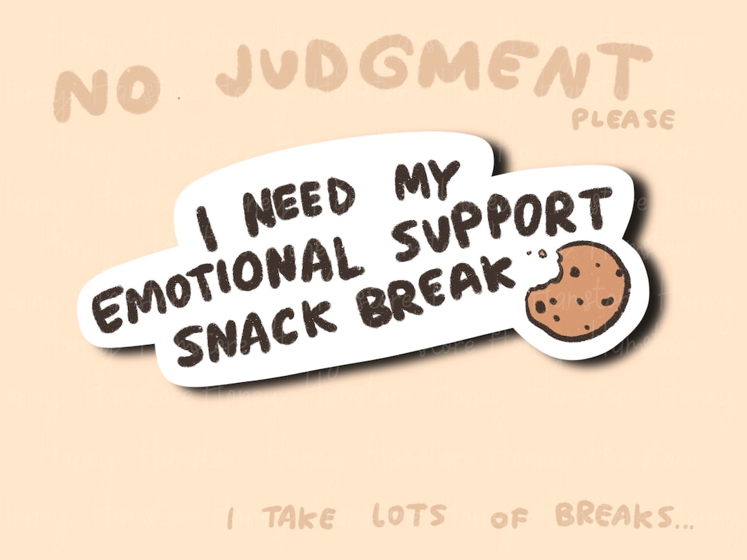 Emotional Support Snack Break | Funny Sticker | Gifts Under 10 | Water ...