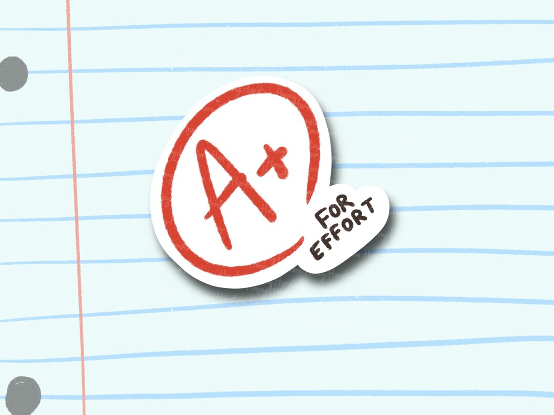 A+ for Effort Sticker | Funny Sticker | Gifts Under 10 | Water ...
