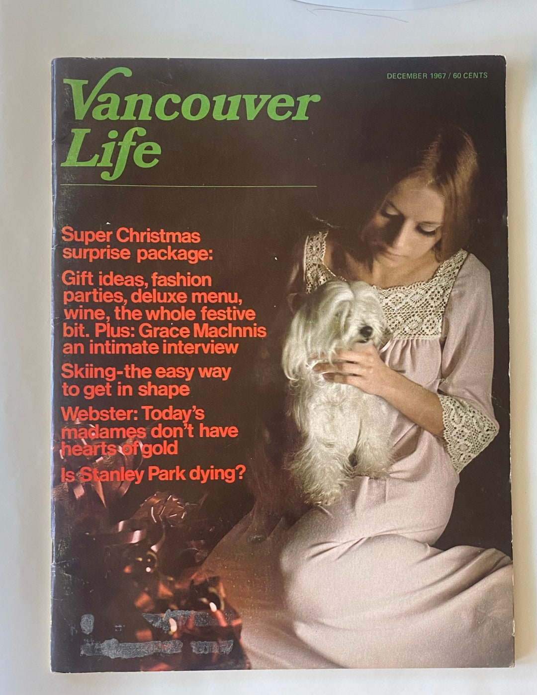 Vancouver Life Magazine, Vintage, December 1967. Volume 3, Number 3 ...