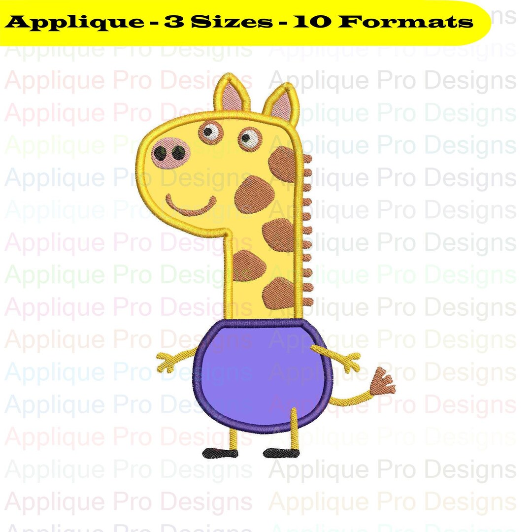 Gerald Giraffe Peppa Pig Applique Design 3 Sizes - 10 Formats - Instant ...
